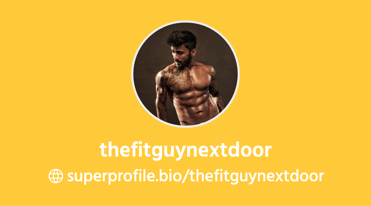 thefitguynextdoor | SuperProfile