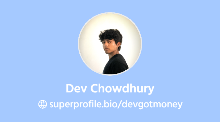 Dev Chowdhury | SuperProfile