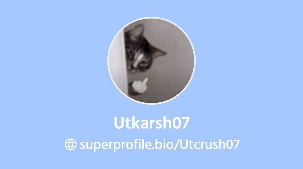 Utkarsh07 | SuperProfile