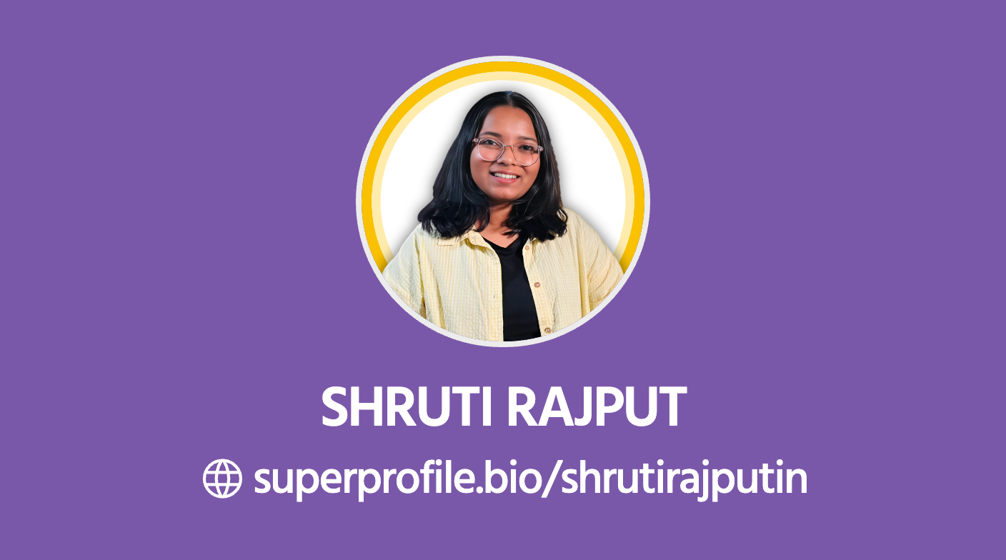 SHRUTI RAJPUT | SuperProfile