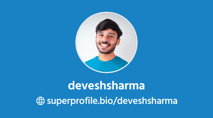 deveshsharma | SuperProfile