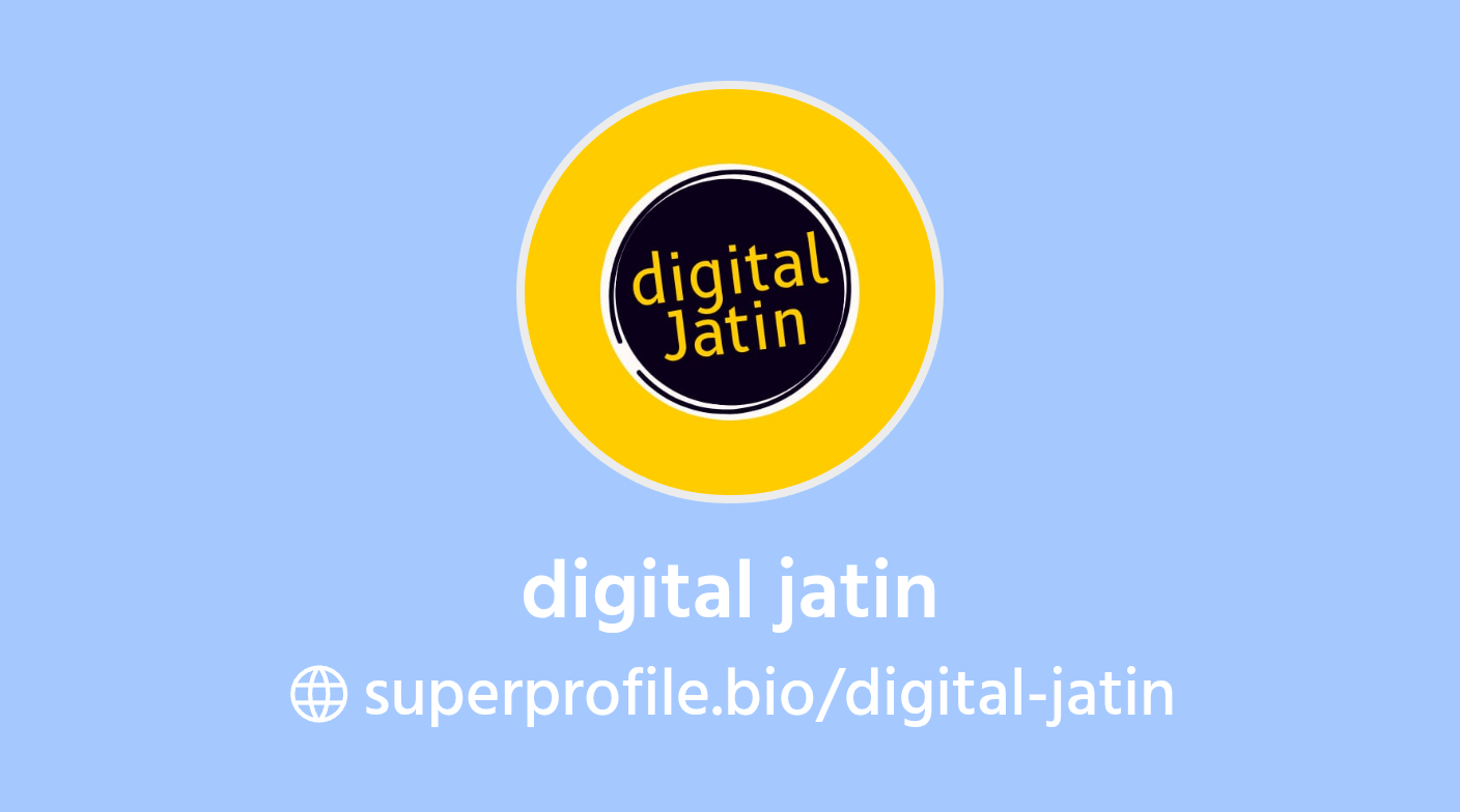 digital jatin | SuperProfile