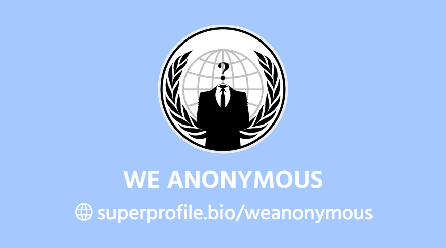 WE ANONYMOUS | SuperProfile