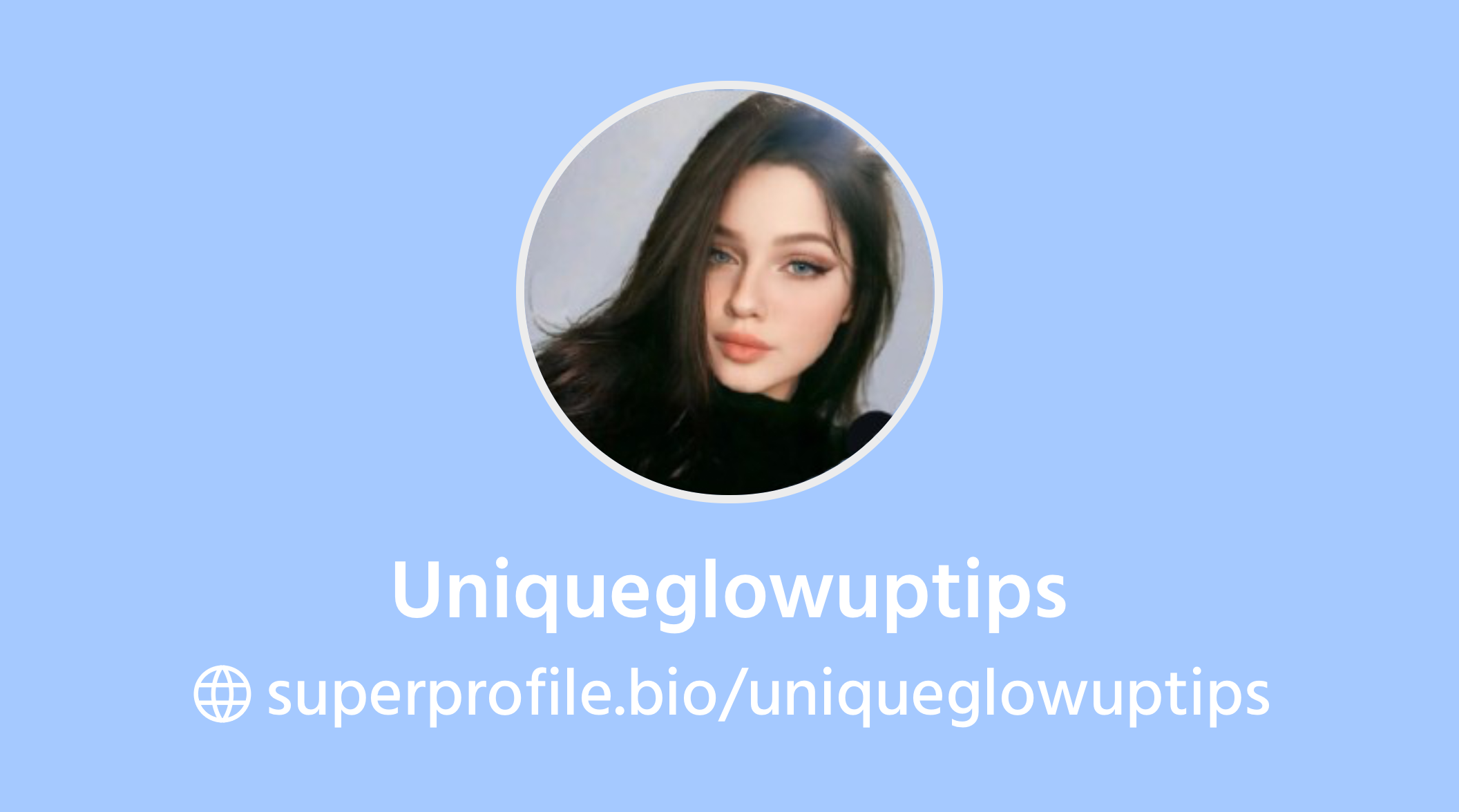 Uniqueglowuptips | SuperProfile