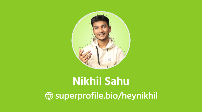 Nikhil Sahu | SuperProfile
