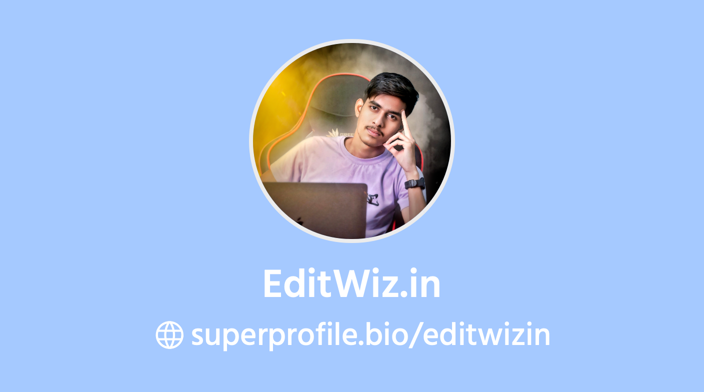EditWiz.in | SuperProfile