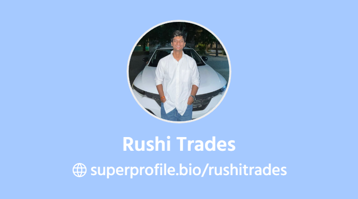 Rushi Trades | SuperProfile