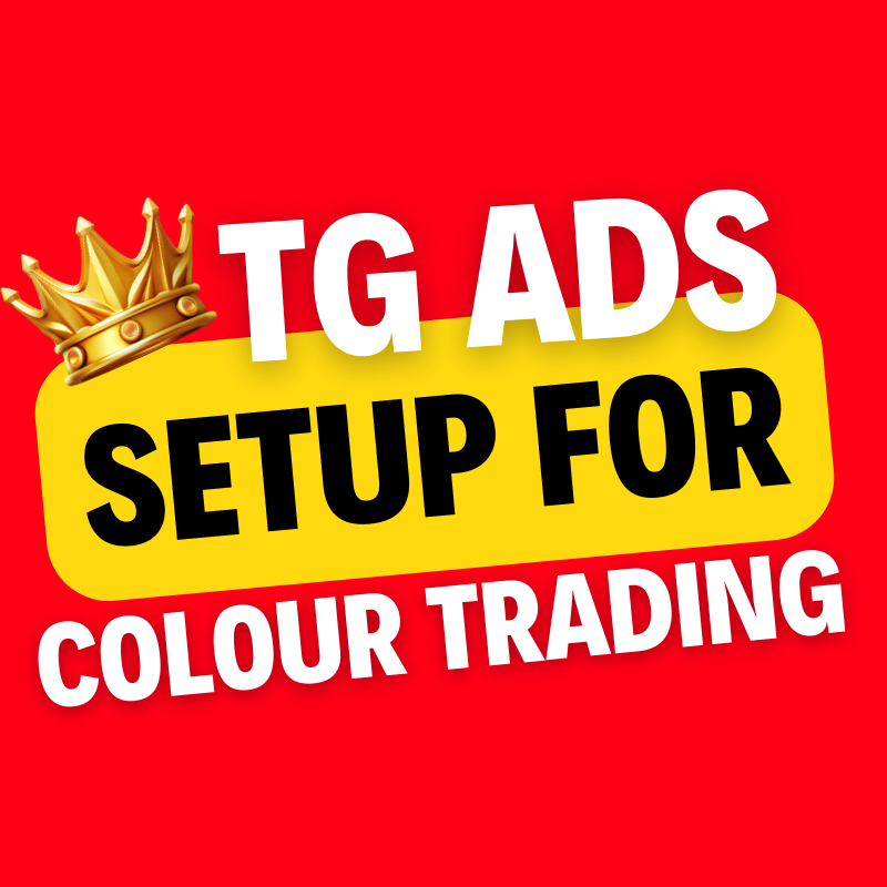 TG Ads Setup for Colour Trading Channels